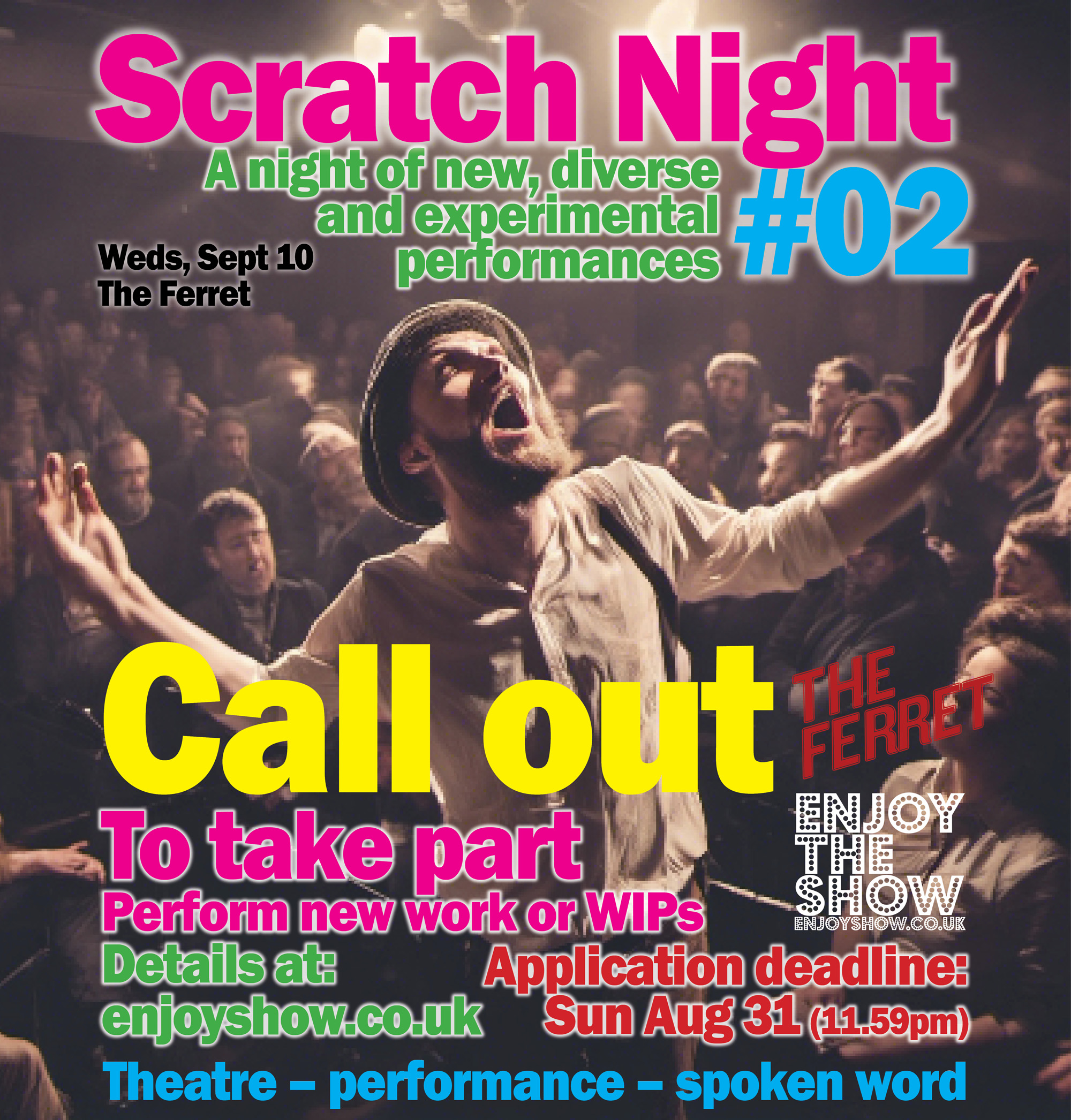Call out: Scratch Night #02 – @EnjoyTheShowUK